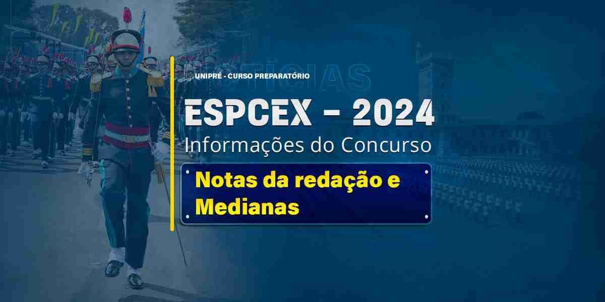 ESPCEX 2024 - Notas para correção da redação e Medianas